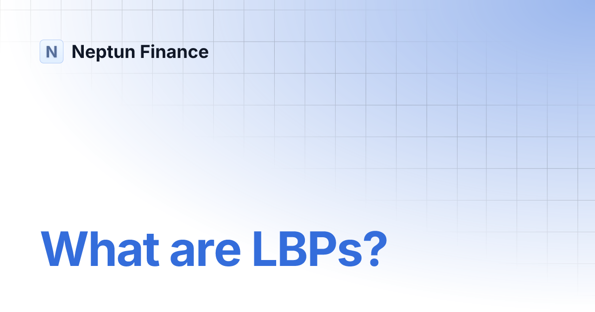What are LBPs? | Neptun Finance